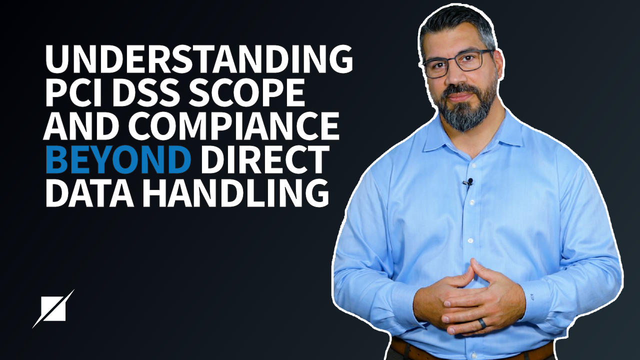 Understanding PCI DSS Scope and Compliance Beyond Direct Data Handling